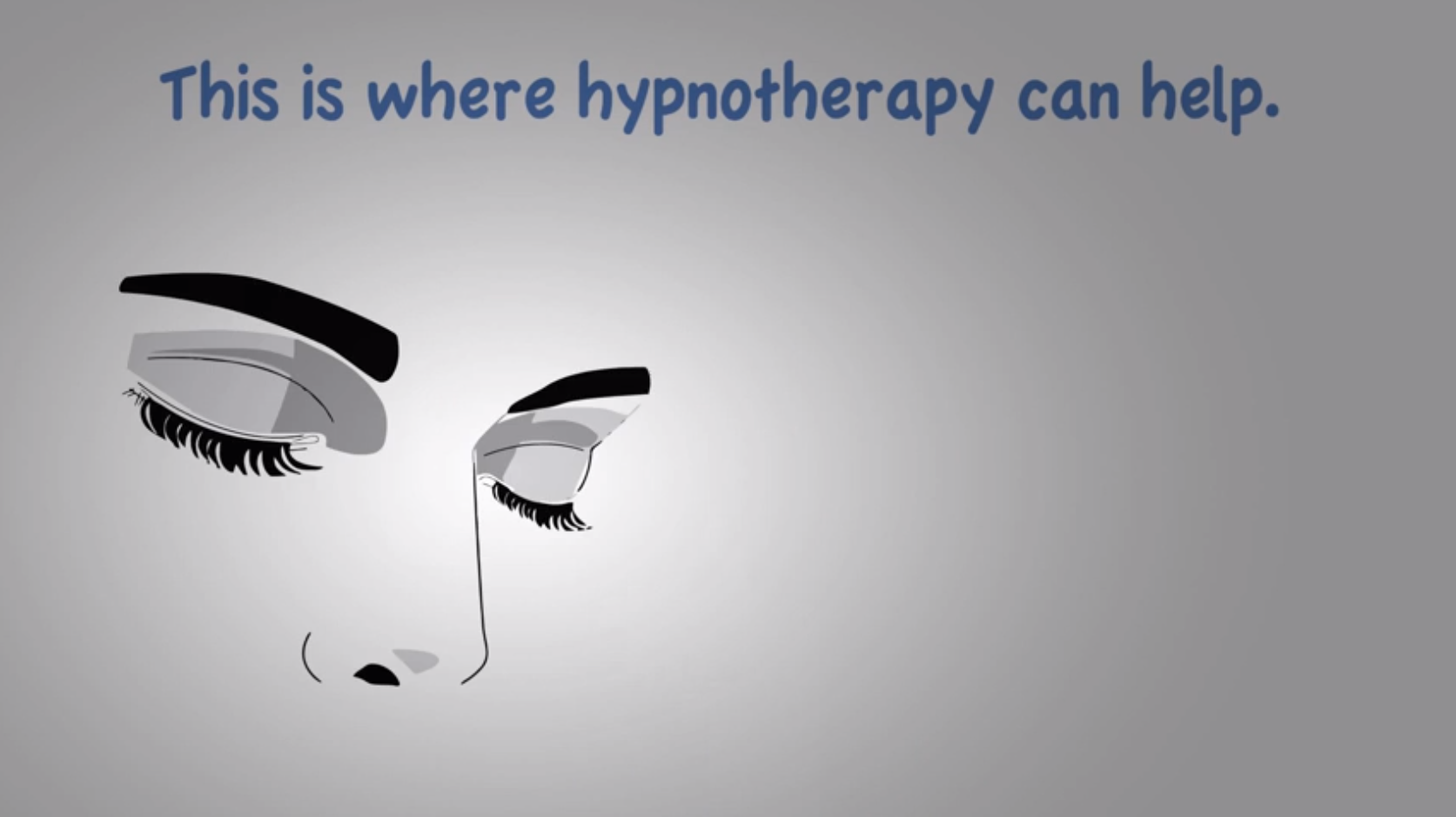 Hypnotherapy Can Help! (Video) - Expert Hypnosis and Life Coaching in ...