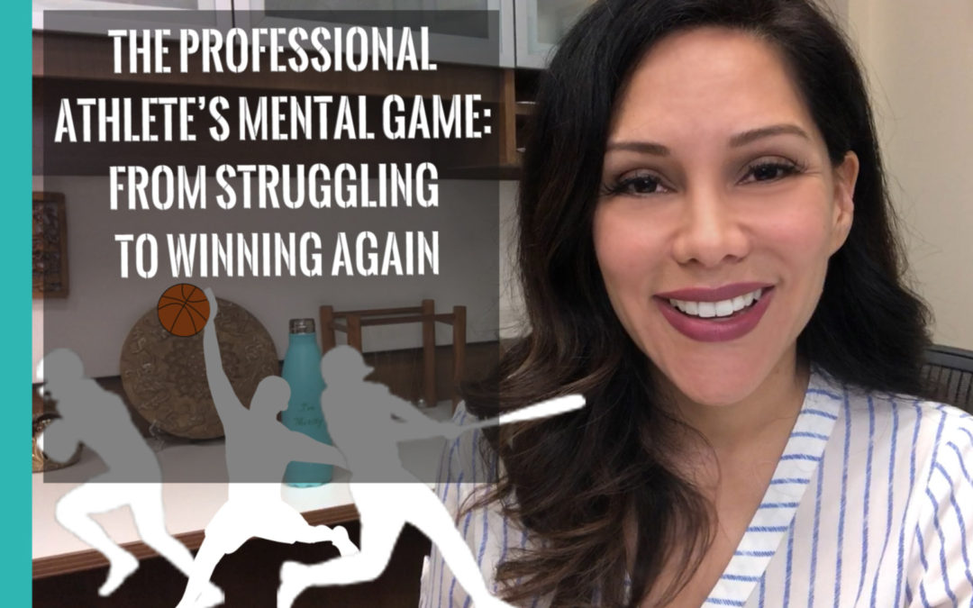 The Professional Athlete's Mental Game From Struggling To Winning Again